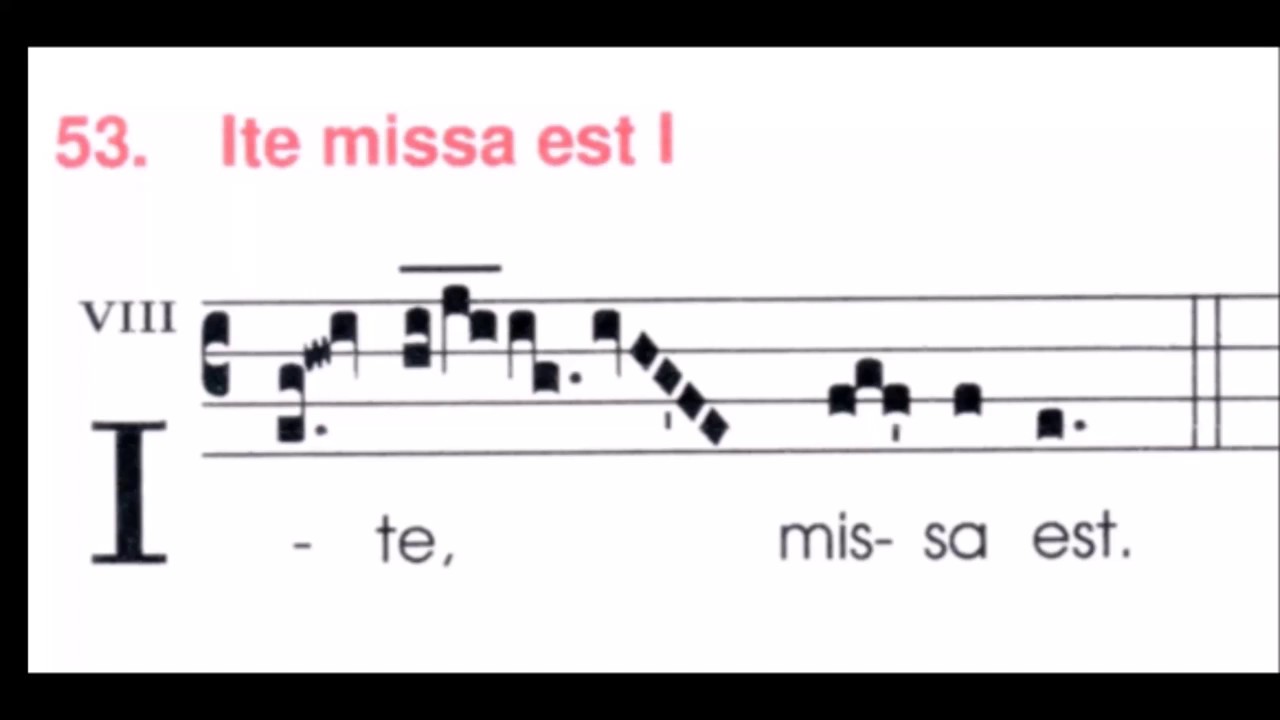 Ite missa est I - YouTube