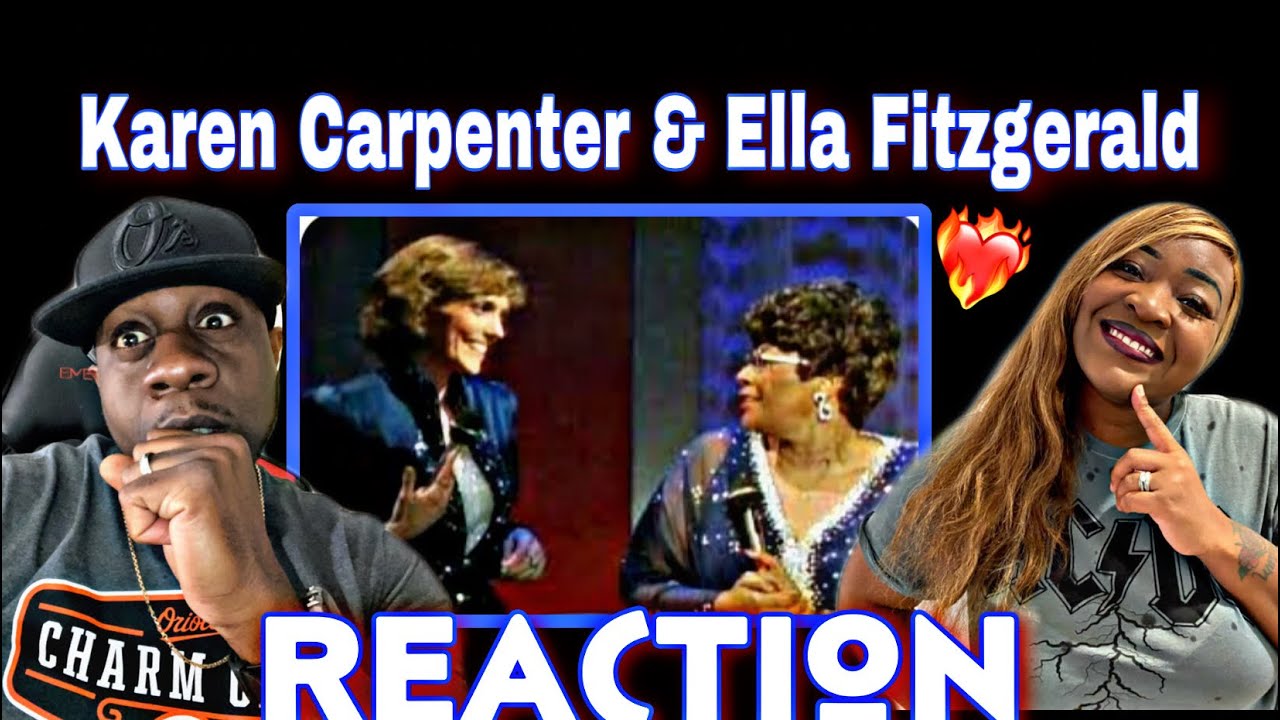THE MOST BEAUTIFUL PERFORMANCE EVER!!! KAREN CARPENTER & ELLA ...
