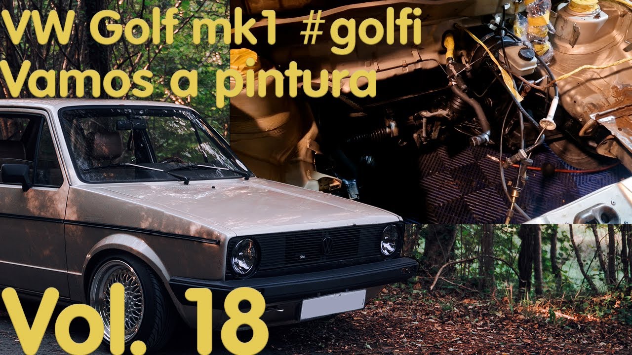 Vamos a pintura - VW Golf mk1 1.6D Golfi - Capitulo 18 - Stance Project ...