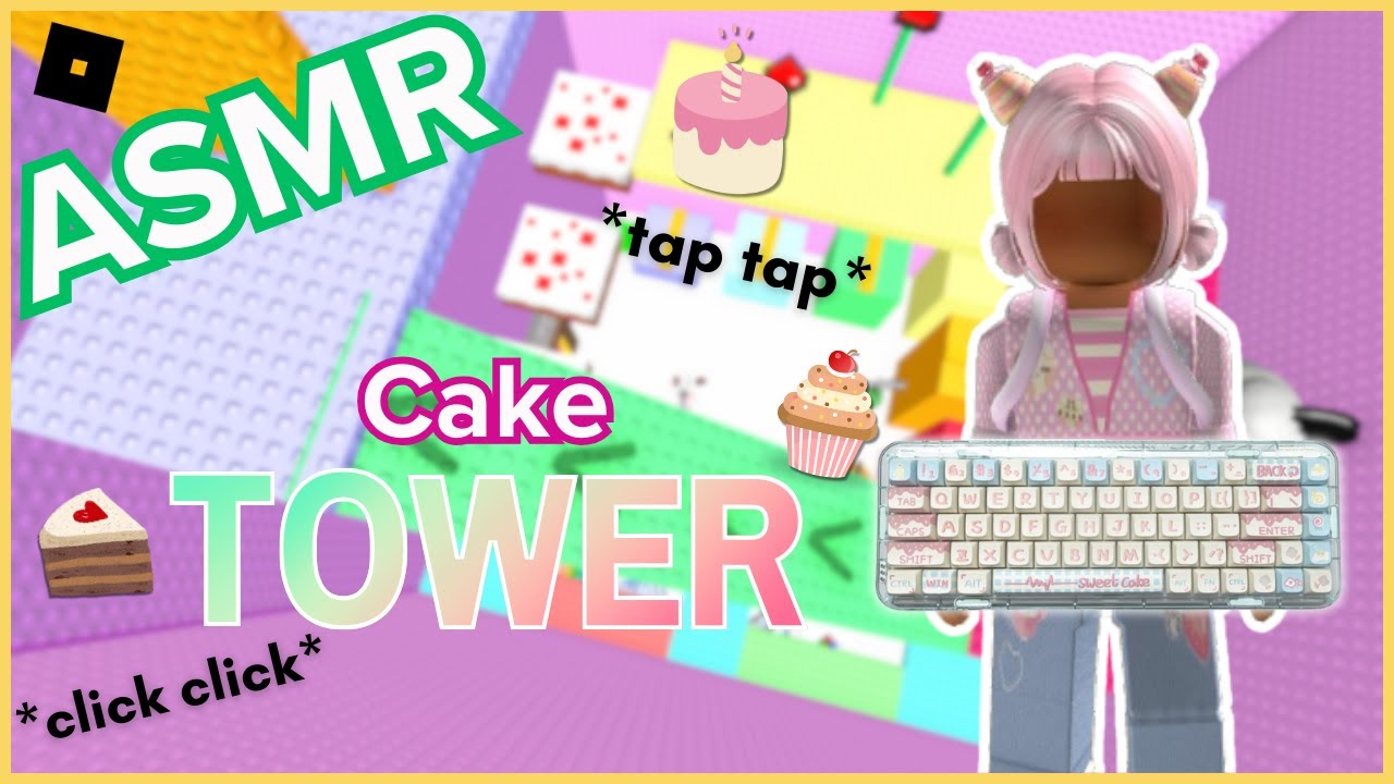 1 HOUR Roblox ASMR ~ | Cake Tower 🍰| LOUD CLICKY TAPPY Keyboard Sounds ...