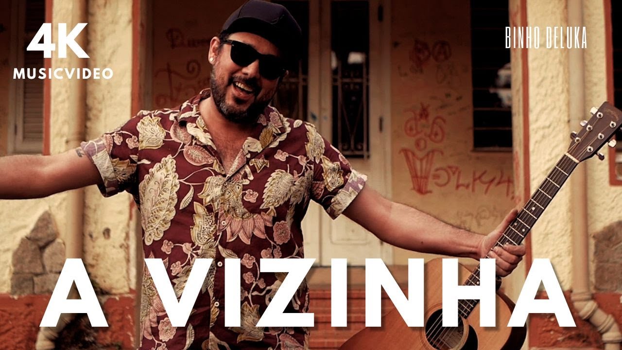 Binho DeLuka - A vizinha - YouTube