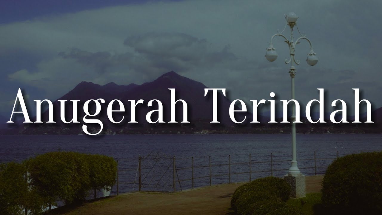 Anugerah Terindah - Andmesh, Idgitaf, Ada Band (Lirik) | Mix… - YouTube