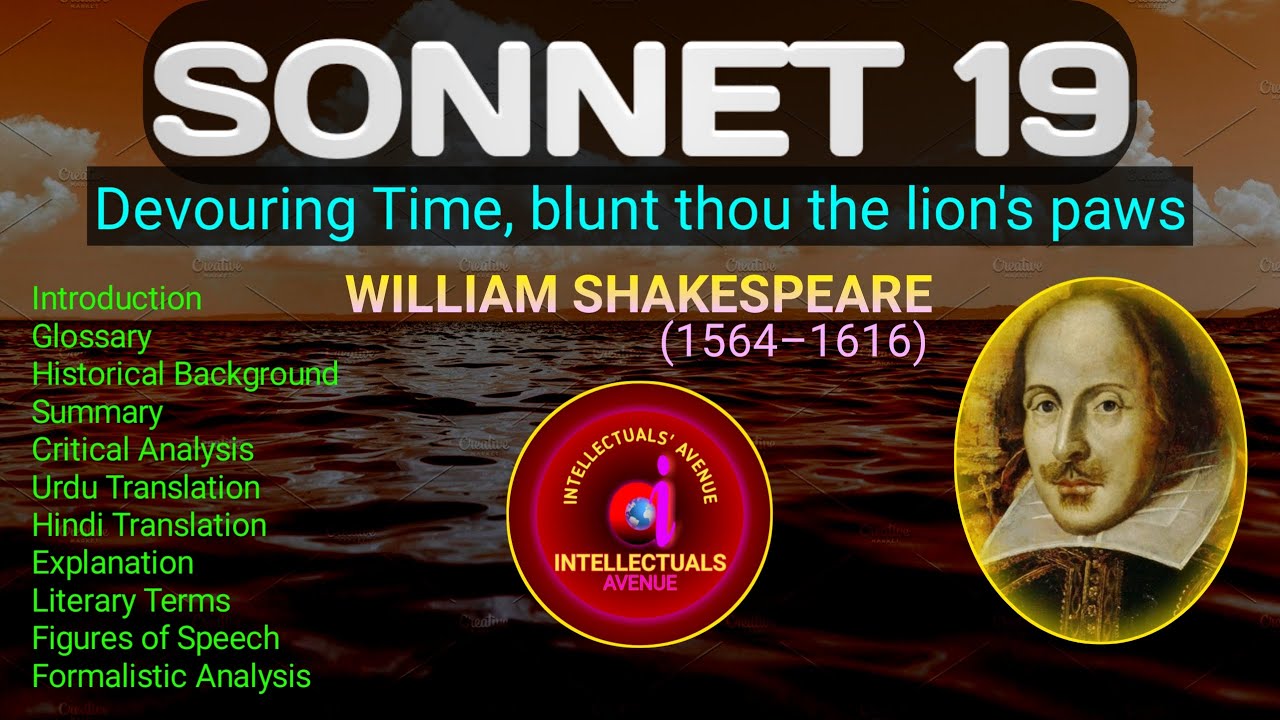 Sonnet 19: Devouring Time, blunt thou the lion's paws by William ...