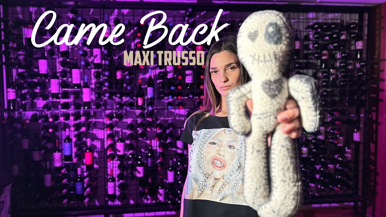 Maxi Trusso - Came Back (Official Video) - YouTube Music