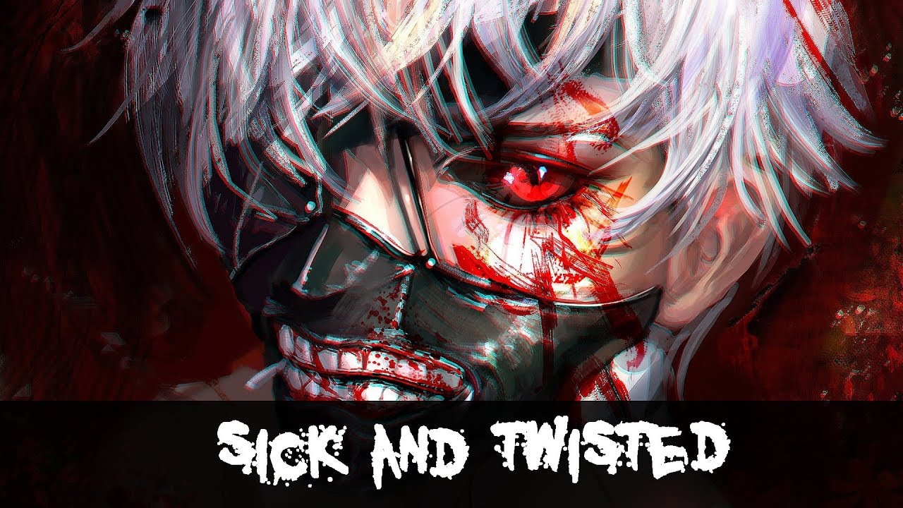 「AMV」Anime Mix- Sick and Twisted - YouTube