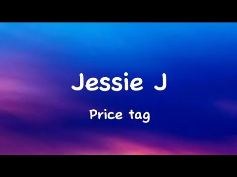 Jessie J - Price tag (lyrics) ft B.O.B - YouTube