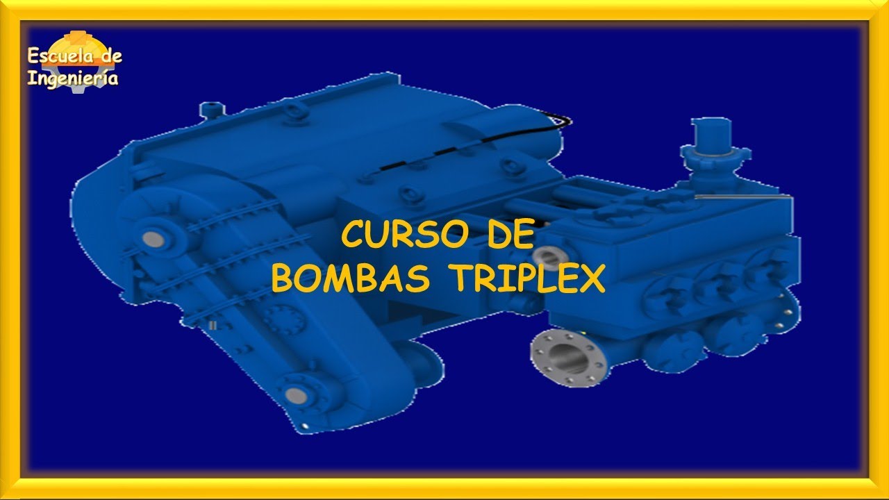 001. Introducción al Curso de Bombas Triplex - YouTube