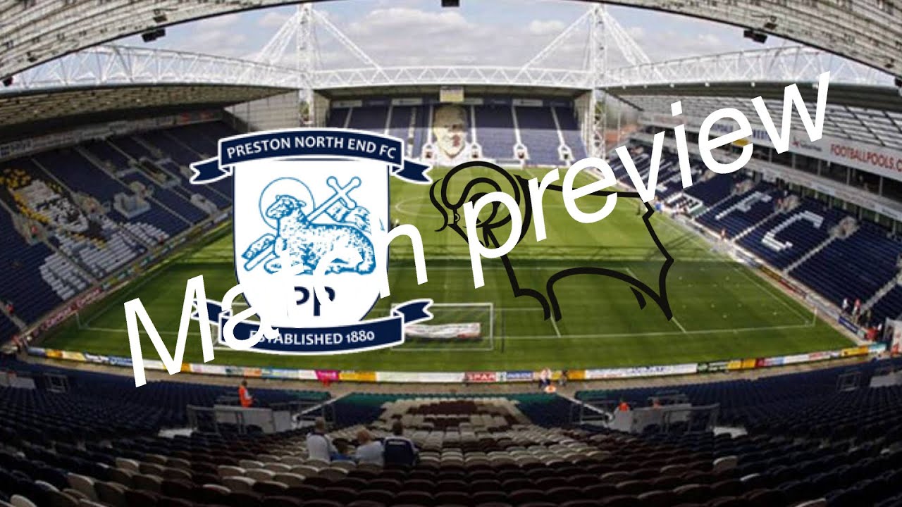Preston vs Derby County match preview - YouTube