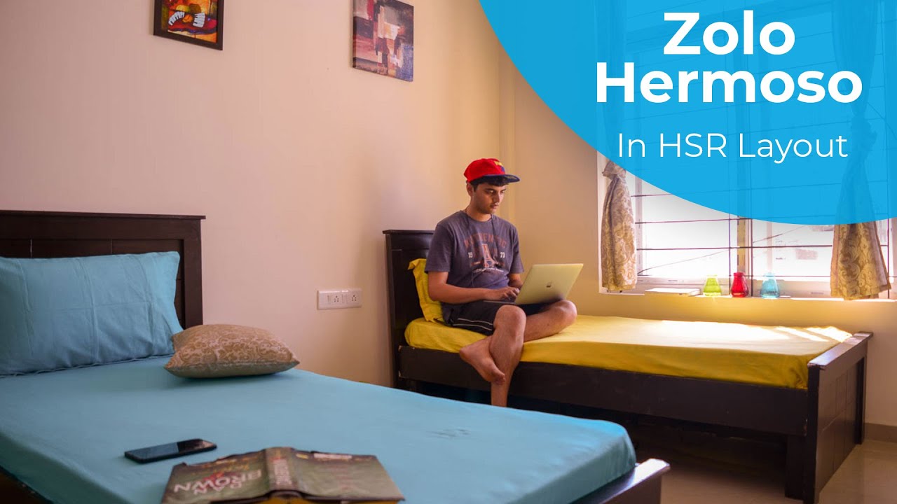 Zolo Hermoso - PG for Men and Women in HSR Layout, Bangalore - YouTube