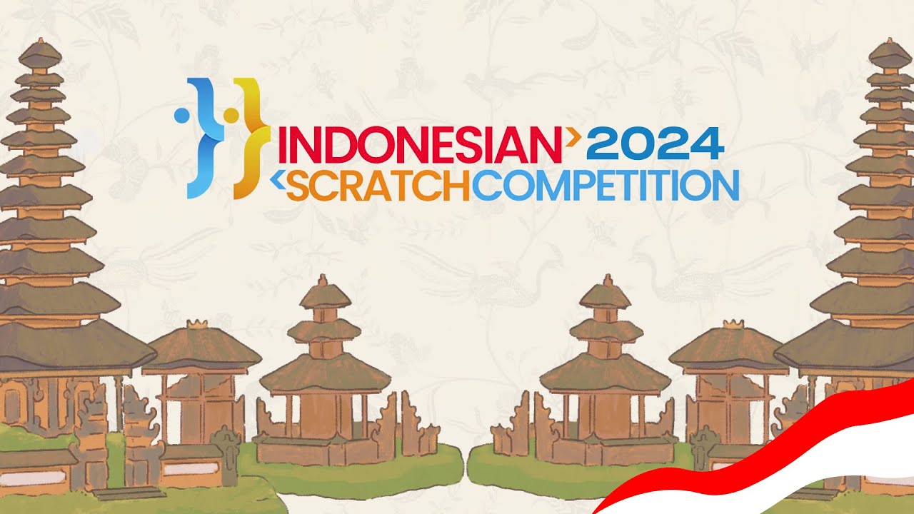 INDONESIAN SCRATCH COMPETITION 2024 - YouTube