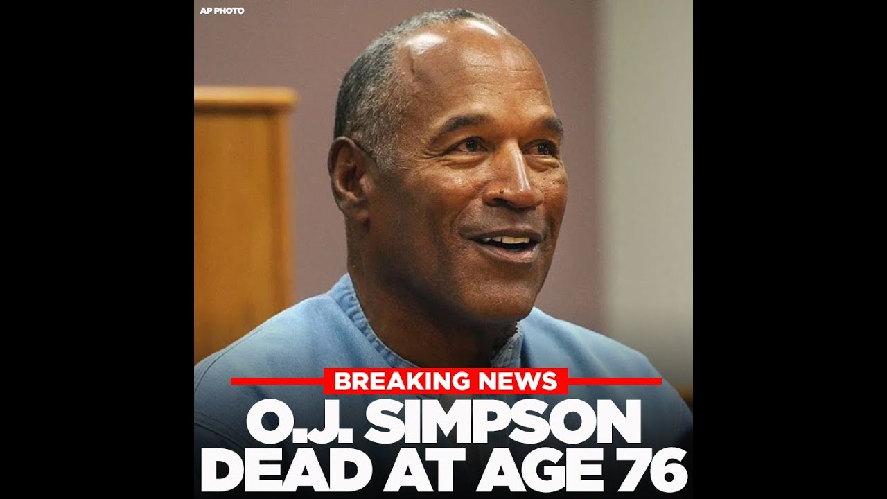 #BREAKING: OJ SIMPSON 🅳EAD AT 76, 🅳eathbed Confession and Children ...