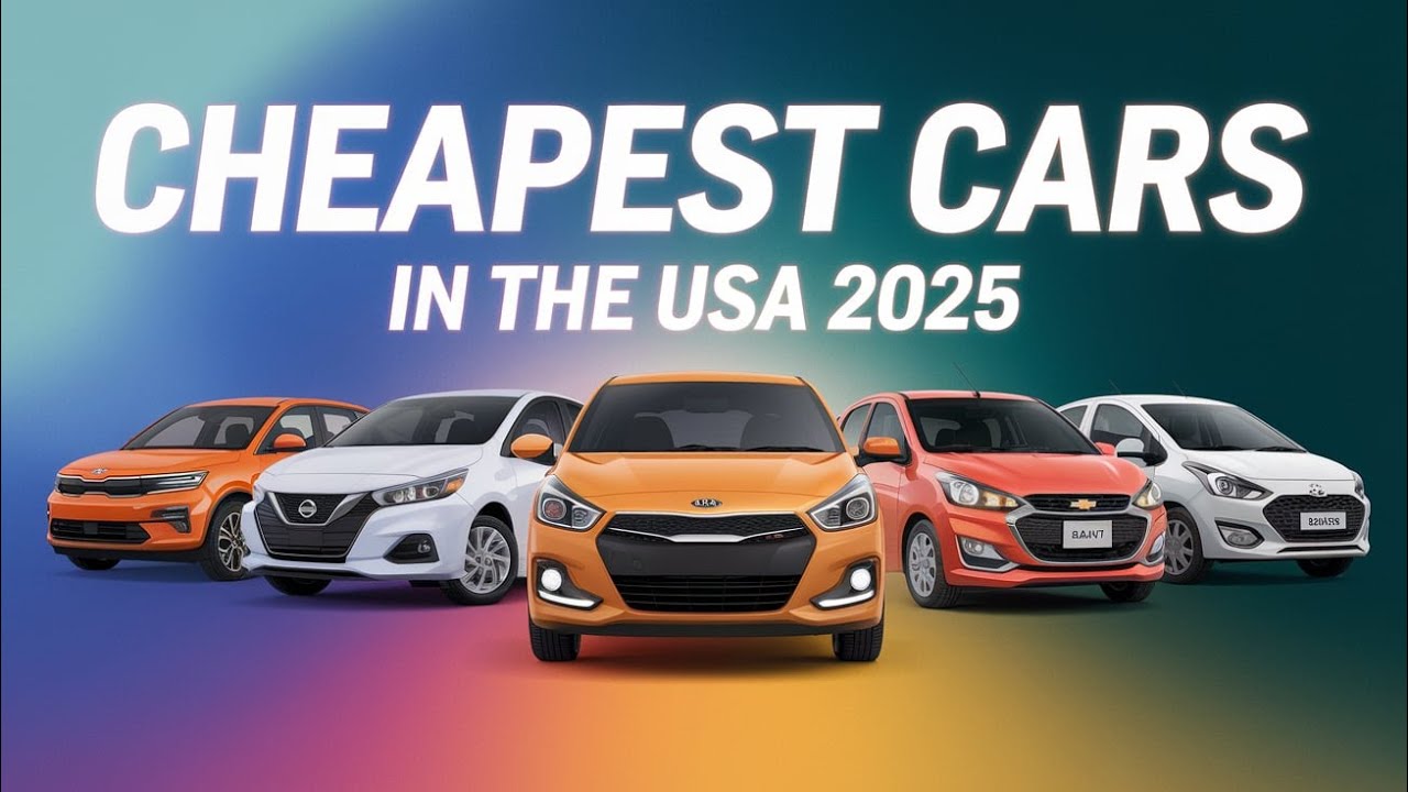 Cheapest Cars in the USA 2025 | Affordable & Reliable Options - YouTube