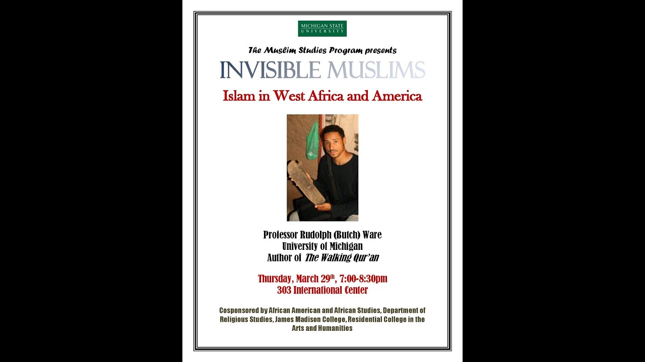 Rudolph Ware - Invisible Muslims - YouTube