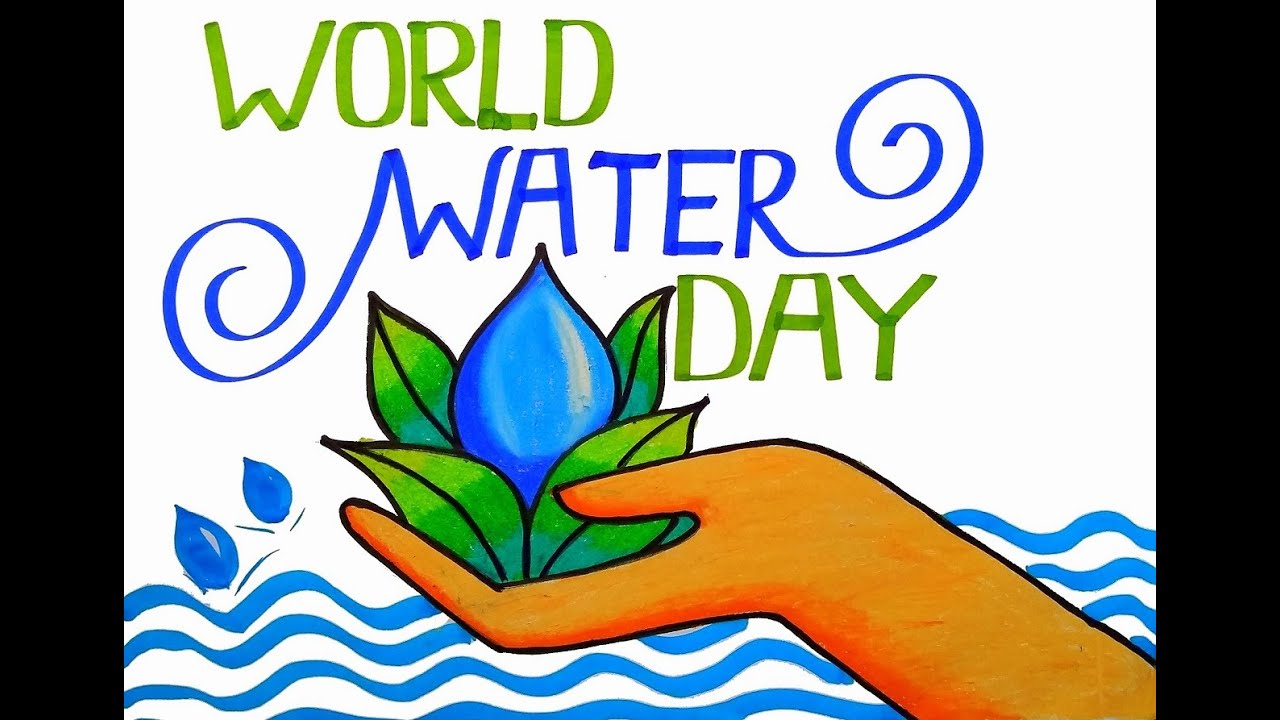 HOW TO DRAW WORLD WATER DAY POSTER DRAWING | THEME OF WORLD WATER DAY ...