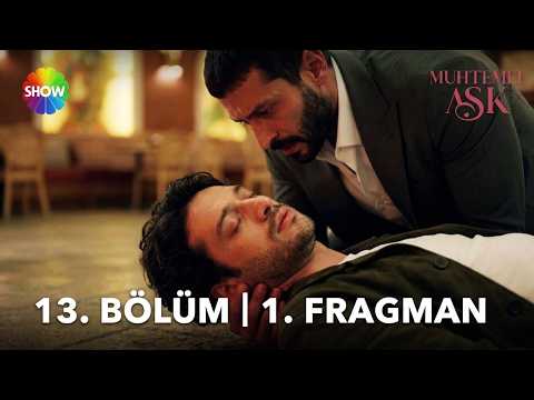 Muhtemel Aşk 13. Bölüm 1. Fragmanı | \