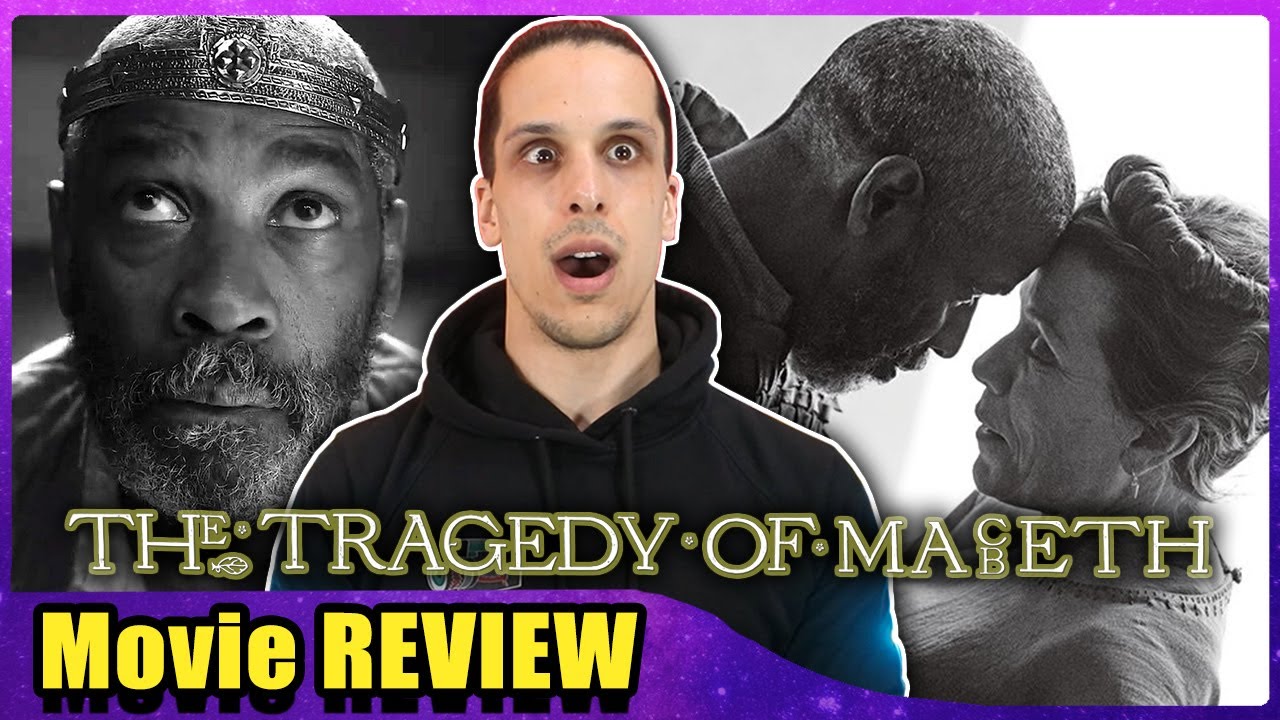 The Tragedy of Macbeth - Movie REVIEW | Purely Shakespeare | London ...