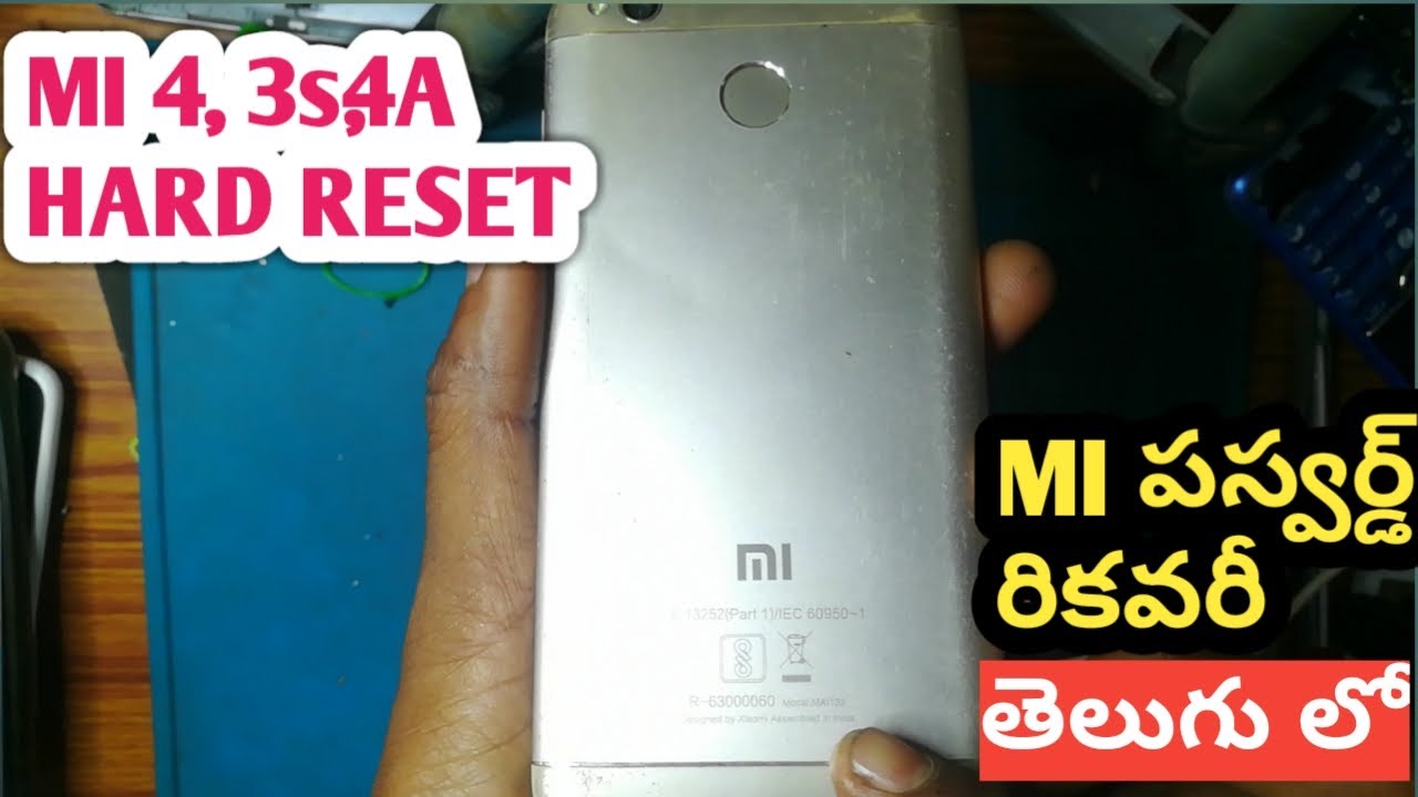 MI 4 4A 3S Hard Reset In Telugu MI 4 Forgot Pattern Problem In Telugu YouTube mi-4-4a-3s-hard-reset-in-telugu-mi-4-forgot-pattern-problem-in-telugu-youtube