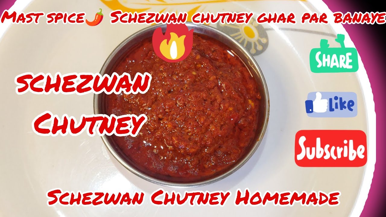 Schezwan Chutney Recipe || SPICE 🌶 SCHEZWAN CHUTNEY||Hotel se bhi achha ...