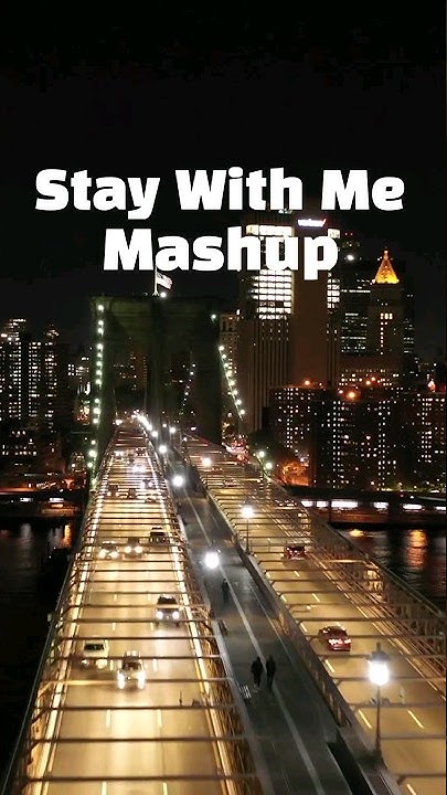 Stay With Me X Can't Take My Eyes Off You (Mashup) - YouTube