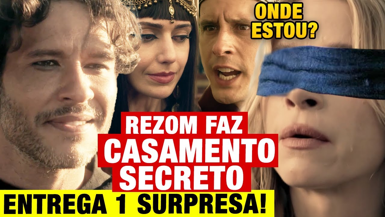 REIS - Rezom faz CASAMENTO SECRETO com Abisague VENDADA! TODAS contra ...