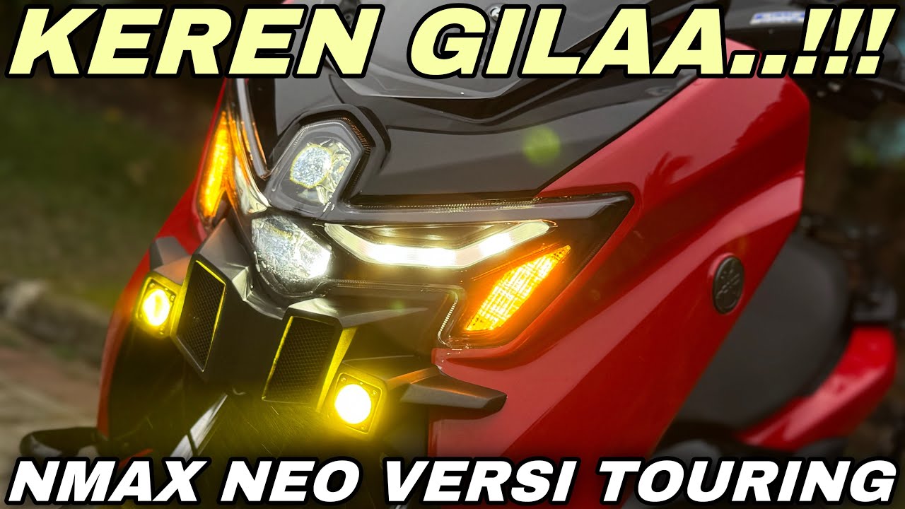 YAMAHA NMAX NEO VERSI TOURING - YouTube