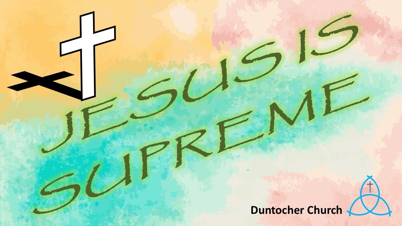 Jesus is Supreme - YouTube
