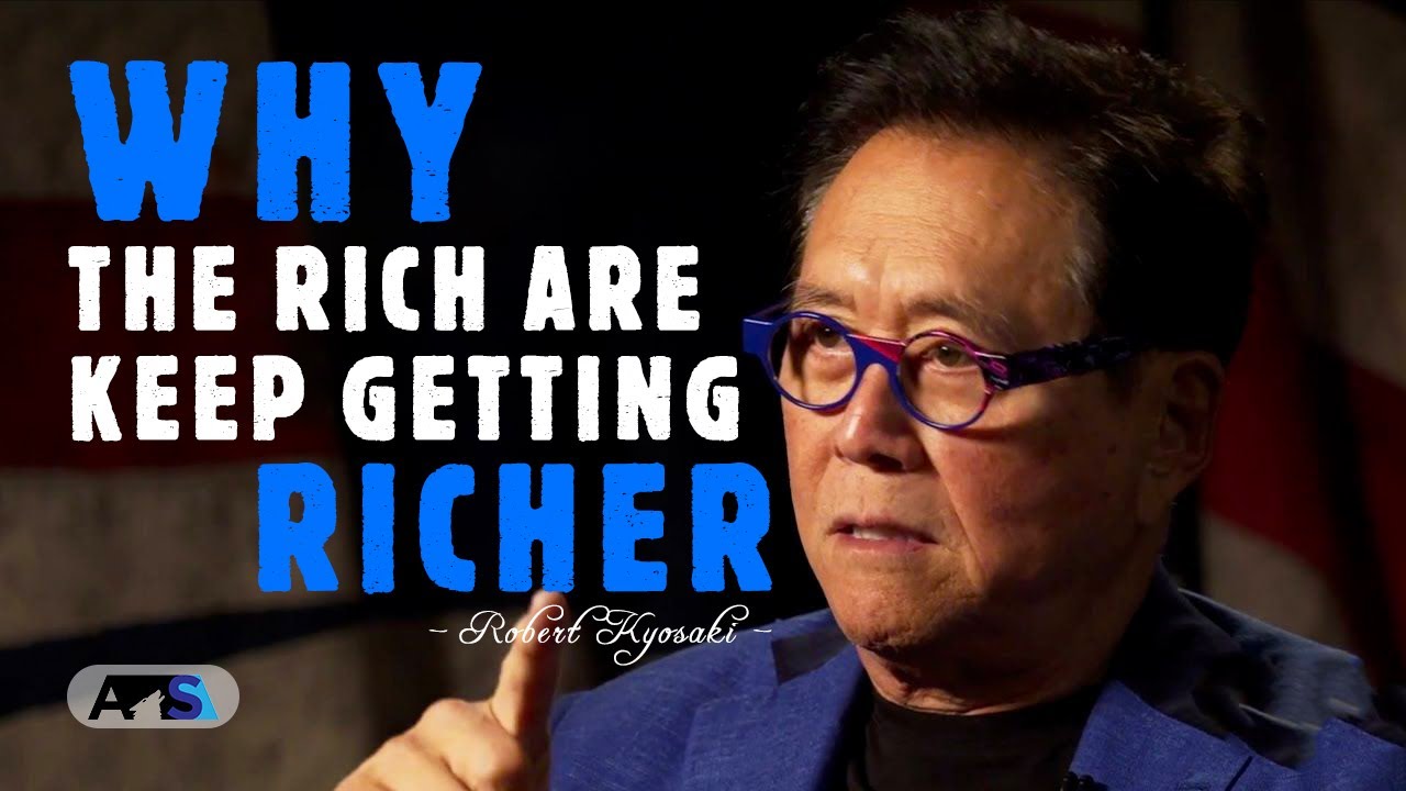 Why the Rich keep getting Richer and how you can Too by Robert Kyosaki ...
