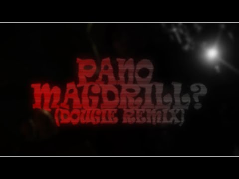 HELLA THUGS - PANO MAGDRILL? (Dougie Remix)