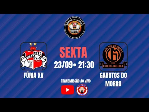 FASE DE GRUPO - TAÇA PERUS 2022 FÚRIA XV x GAROTOS DO MORRO - YouTube