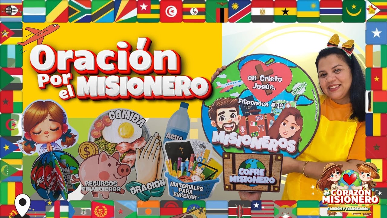 ORACIÓN POR EL MISIONERO 🙏🏻 LECCIÓN 5 - SERIE: UN CORAZÓN MISIONERO ...