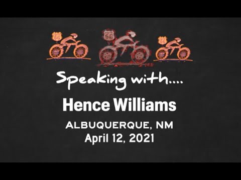 An Interview with Hence Williams, April 12, 2021. Albuquerque, NM - YouTube