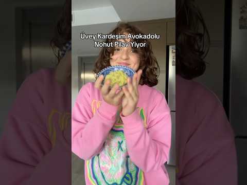 ÜVEY KARDEŞİM AVOKADOLU NOHUT PİLAV YİYOR 🥑
