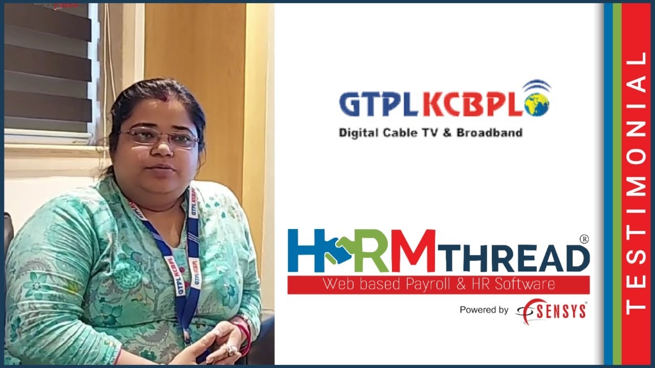 GTPL KCBPL | Client Testimonial | HRMthread Software | Sensysindia ...