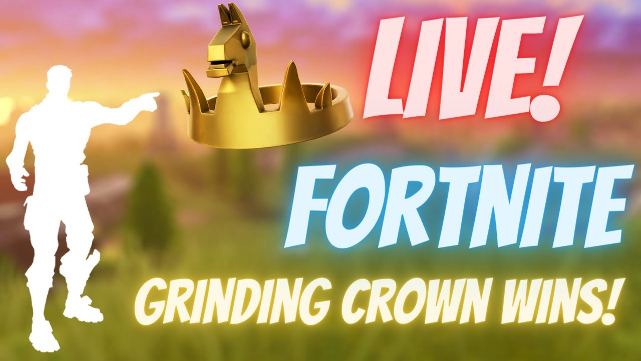 🔴 LIVE FORTNITE | GRINDING CROWN WINS | JOIN UP! - YouTube