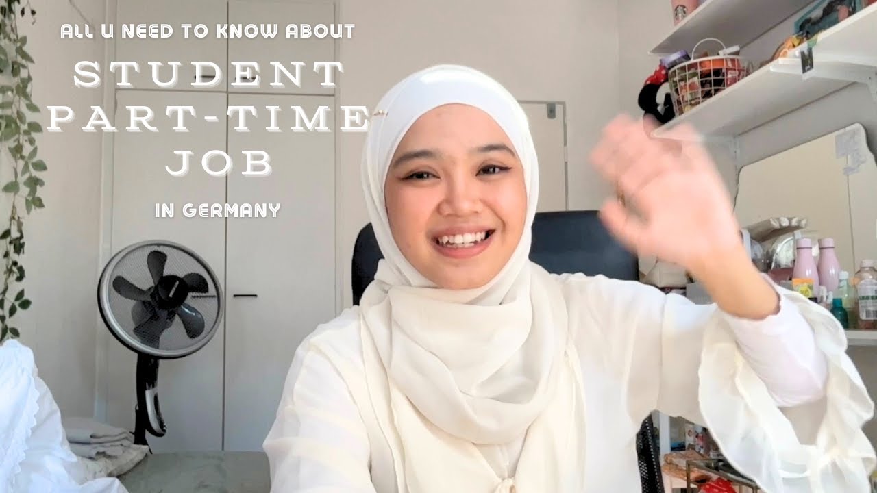ALL U NEED TO KNOW ABOUT STUDENT PART-TIME JOB IN GERMANY 💸📚 (Full Eng ...