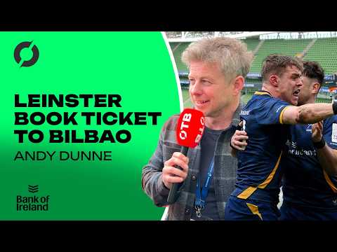 LEINSTER NACH BILBAO | Andy Dunne: „Ein instinktives Gefühl für diese Leistung, in das man sich v...