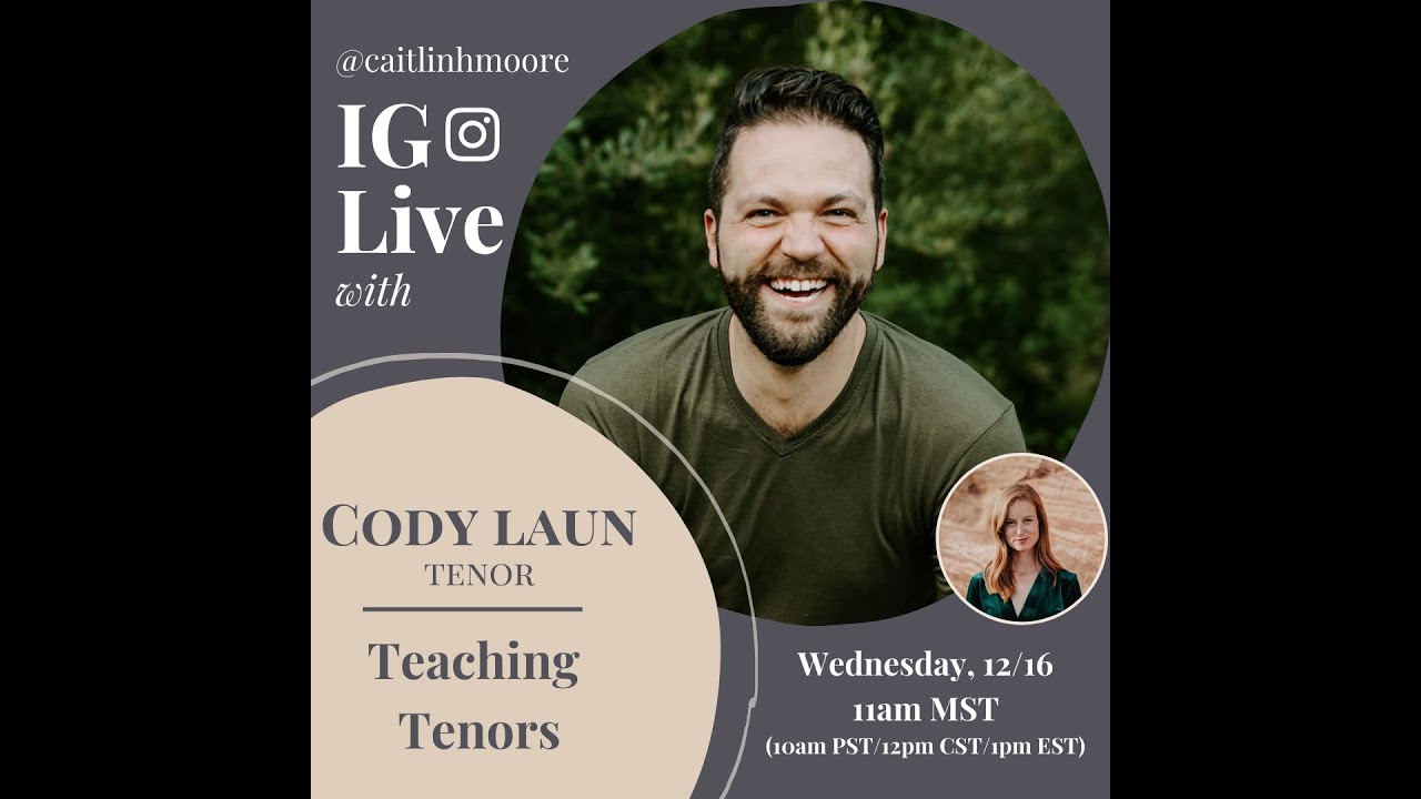 Instagram Live Interview: Teaching Tenors with Dr. Cody Laun - YouTube