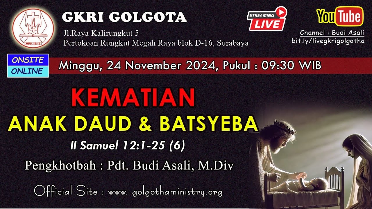 Kebaktian Online GKRI Golgota 24 November 2024 |Kematian Anak Daud ...