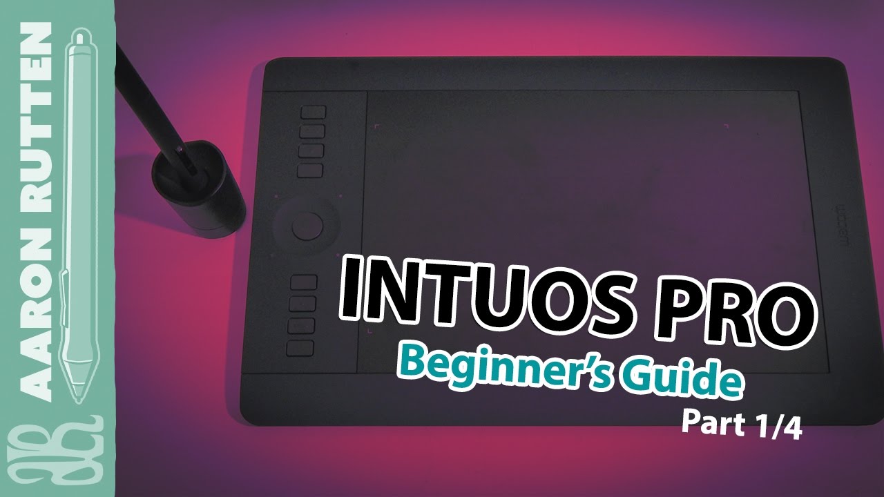Wacom INTUOS PRO Tutorial - Features & Specs [Part 1/4] - YouTube