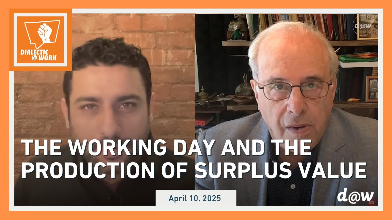 Dialectic at Work: The Working Day and the Production of Surplus Value - YouTube Music
