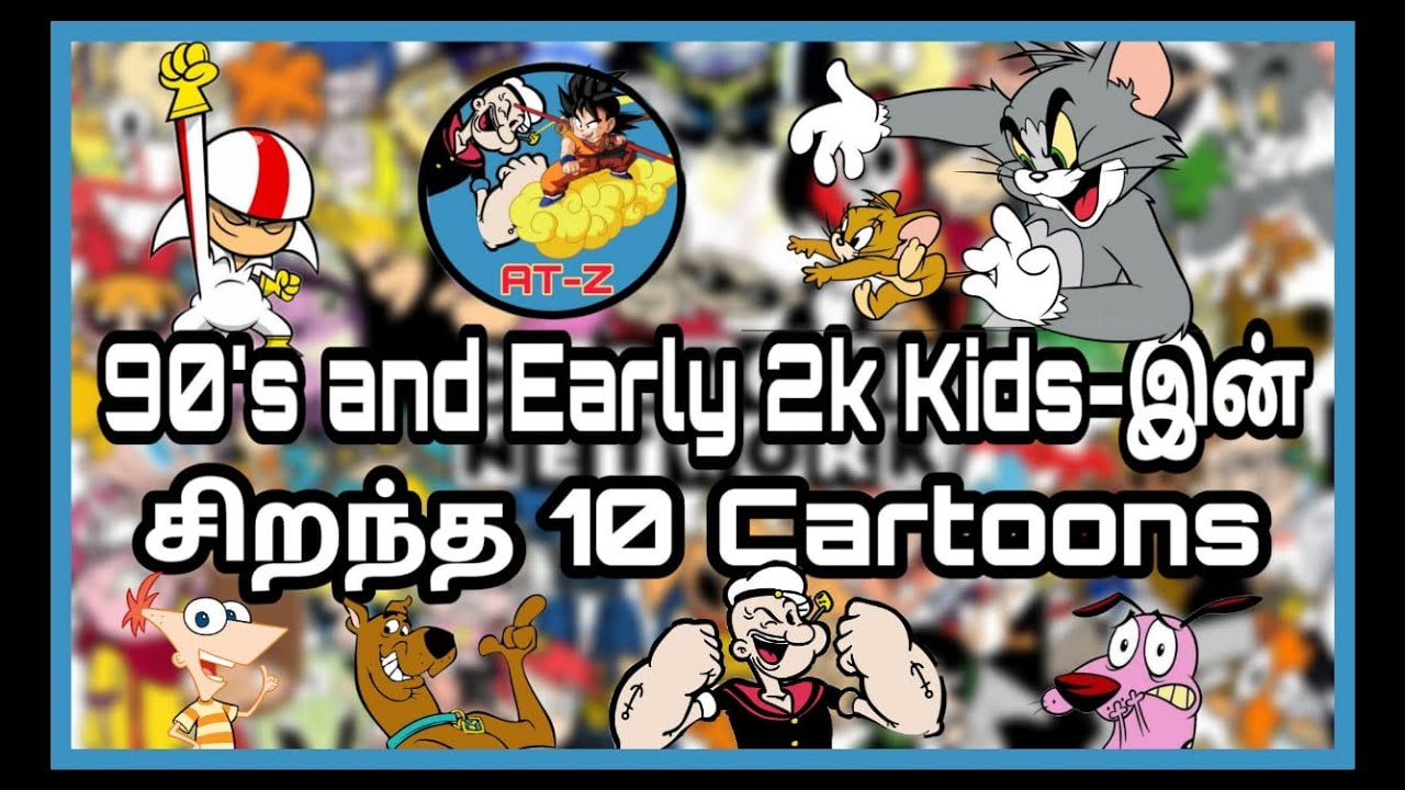 Top 10 Best Cartoons In Tamil/90's and early 2k kids/AniToonz - YouTube