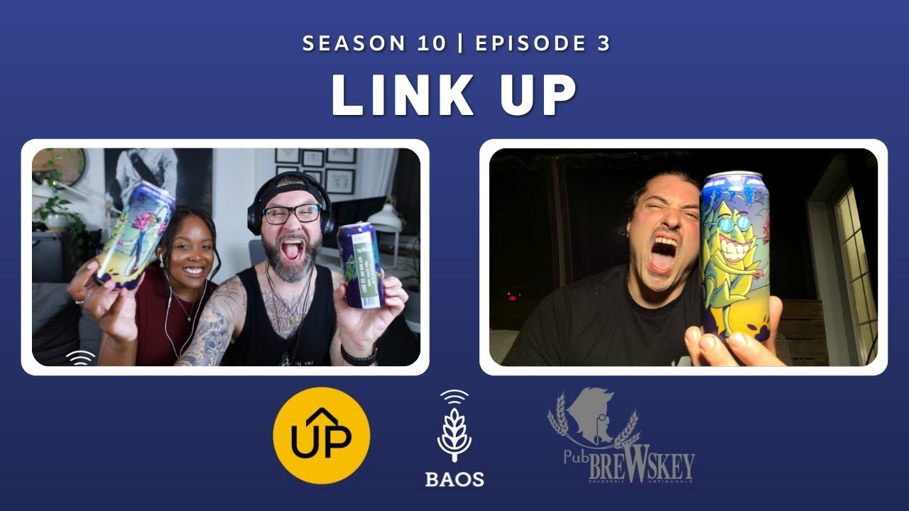 Episode #3: Link Up | Derrick Robertson of BreWskey - YouTube