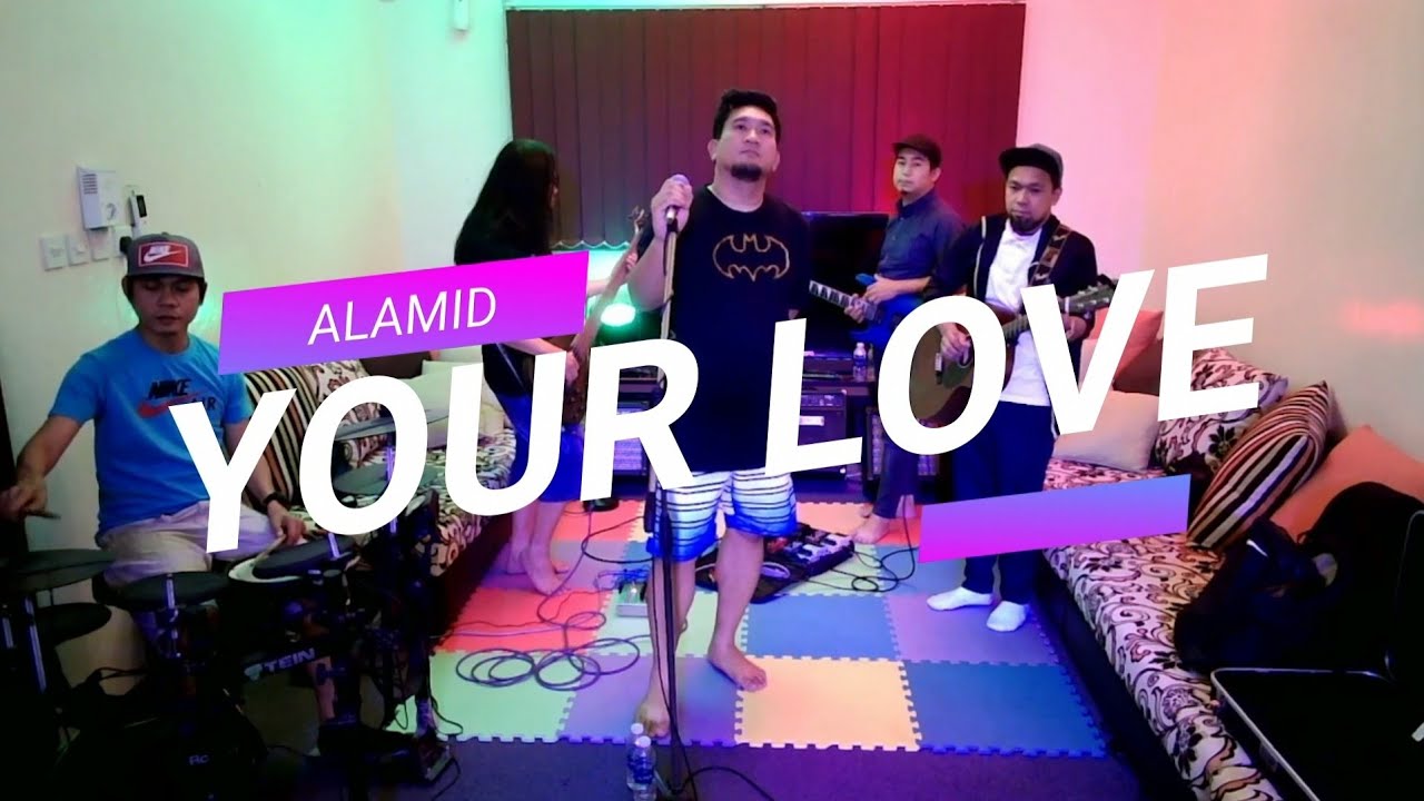YOUR LOVE - ALAMID - YouTube