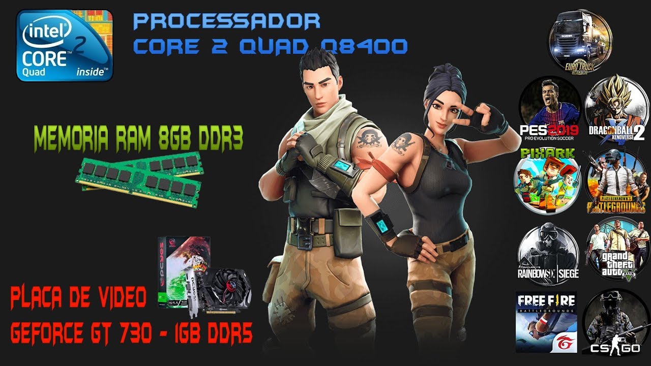 Core 2 QUAD Q8400 8GB GT 730 DDR5 - teste em 10 games - Fortnite ...