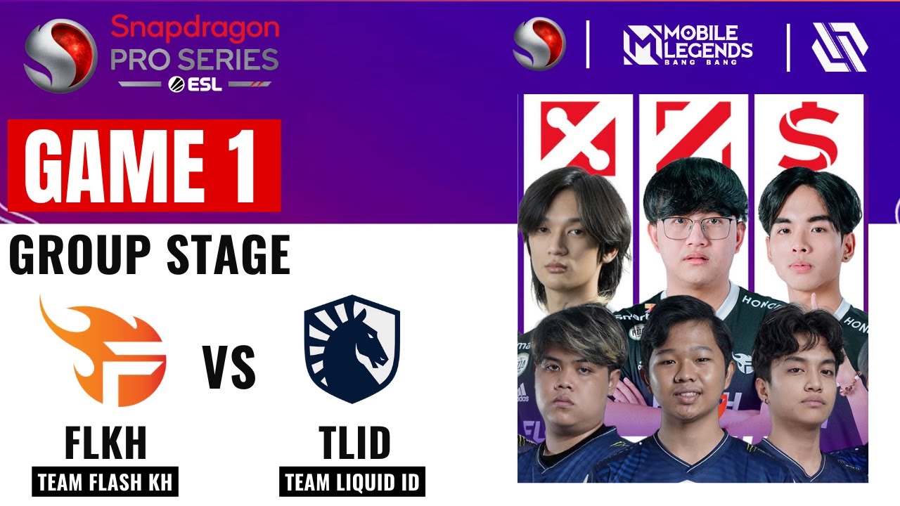 FLKH VS TLID GAME 1 | TEAM FLASH KH vs TEAM LIQUID ID GAME 1 | ESL ...