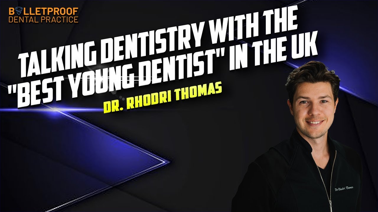 Talking Dentistry with the "Best Young Dentist" in the UK Dr. Rhodri Thomas - YouTube