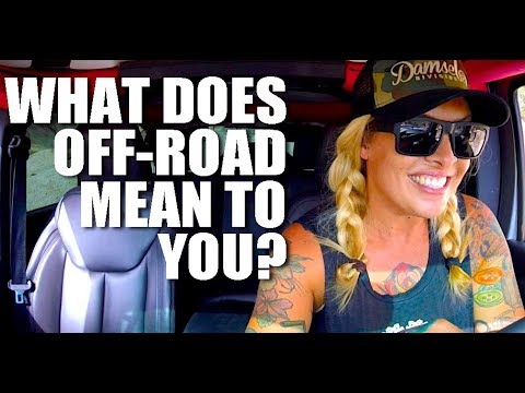 What Does Off-Road Mean To You? - YouTube