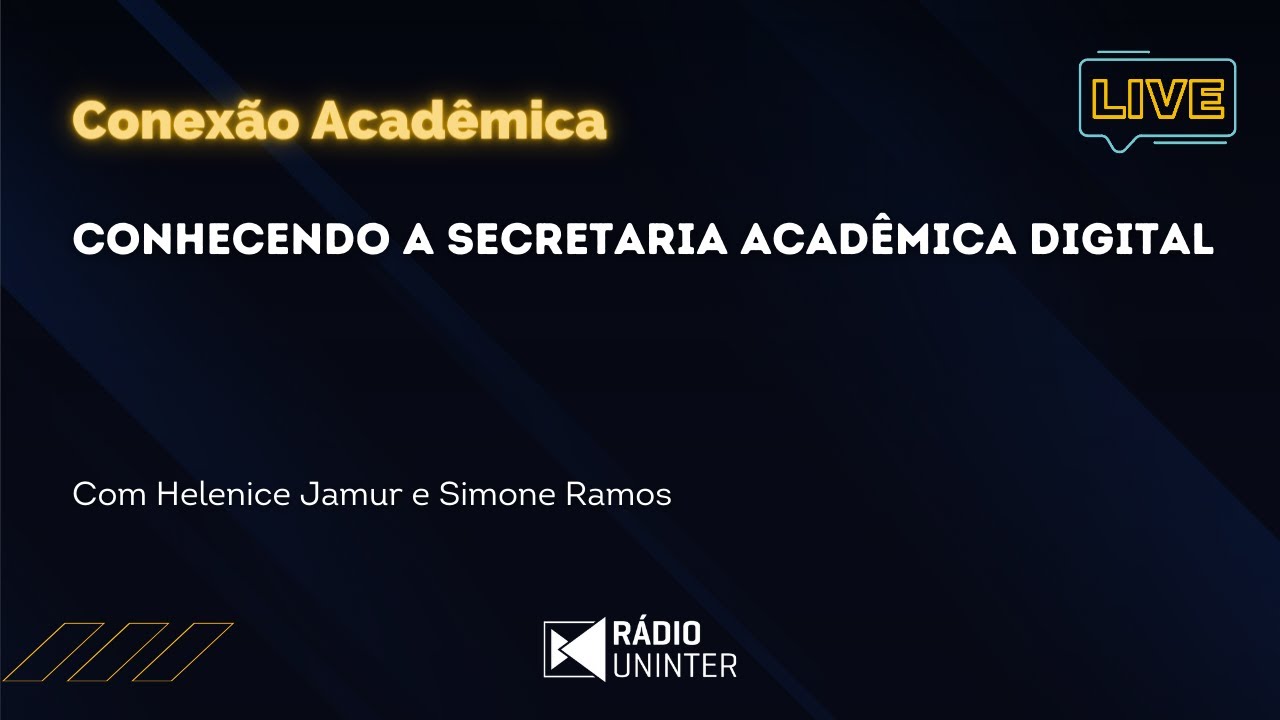 Conexão Acadêmica | Conhecendo a Secretaria Acadêmica Digital - YouTube