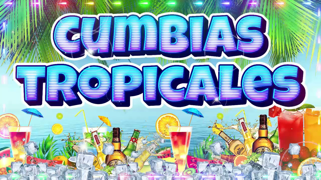 MIX MÚSICA TROPICAL 2021-2022💃CUMBIAS TROPICALES MIX PARA BAILAR🌴MIX DE ...