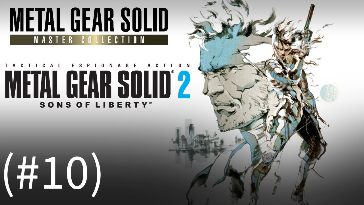 Metal Gear Solid 2: Sons of Liberty (MGS Master Collection Vol 1) Part ...